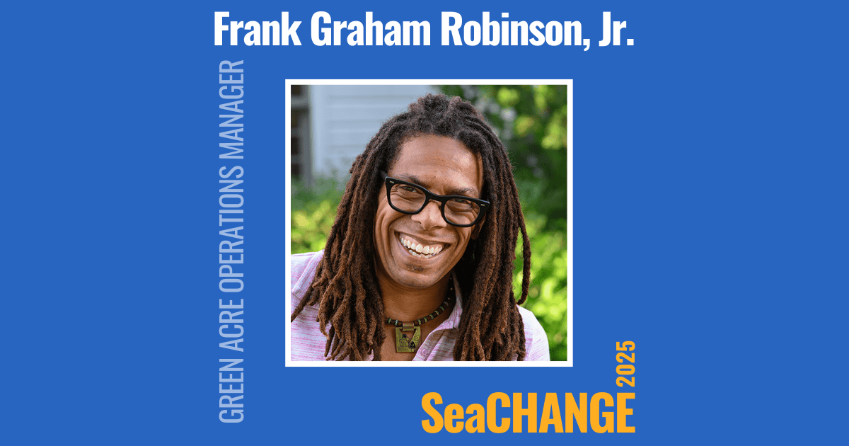 Frank Robinson, Jr. - SeaCHANGE Conference