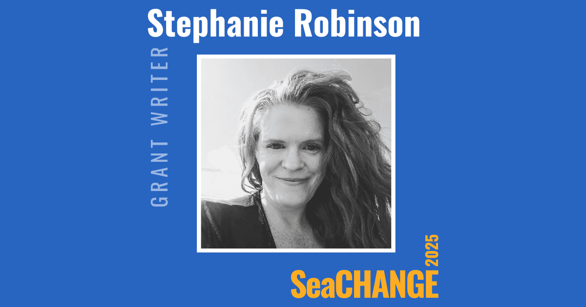 Stephanie Robinson - SeaCHANGE Conference